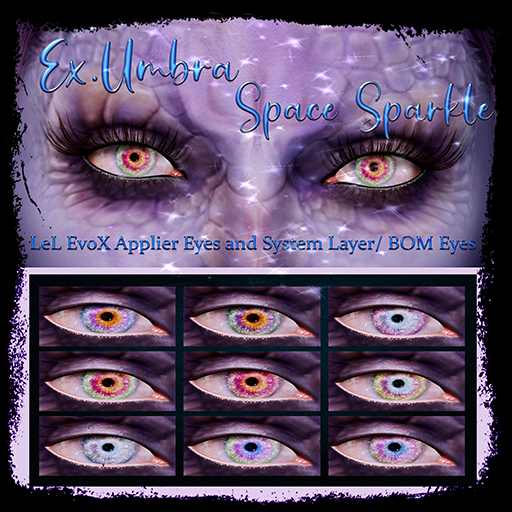 Second Life Marketplace - Ex.Umbra EvoX Space Sparkle Eyes DEMO